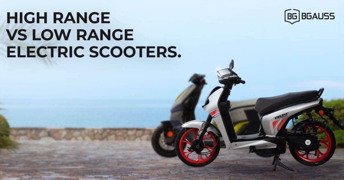 High Range vs Low Range Electric Scooters: Which Is Right?